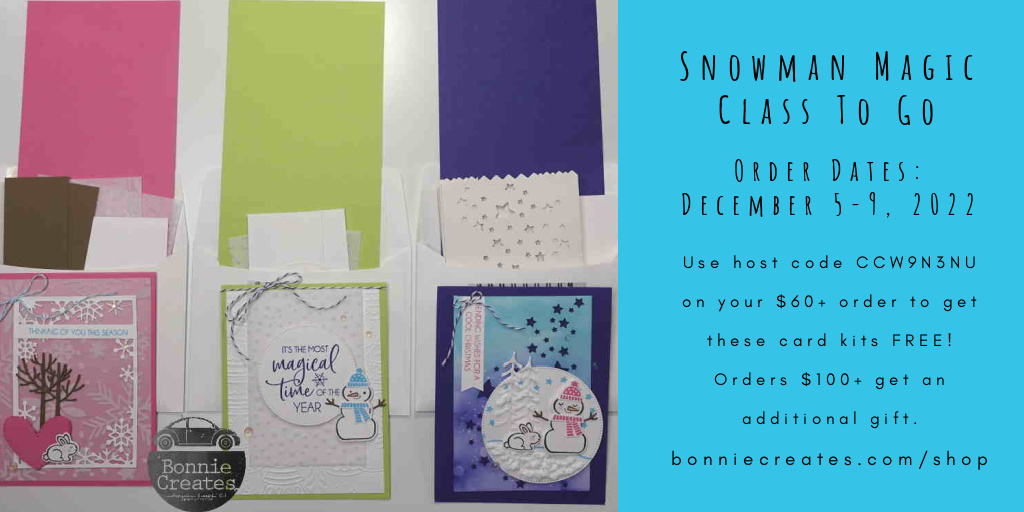 Snowman Magic week - Bonnie Sanche - Stampin' Up! Demonstrator